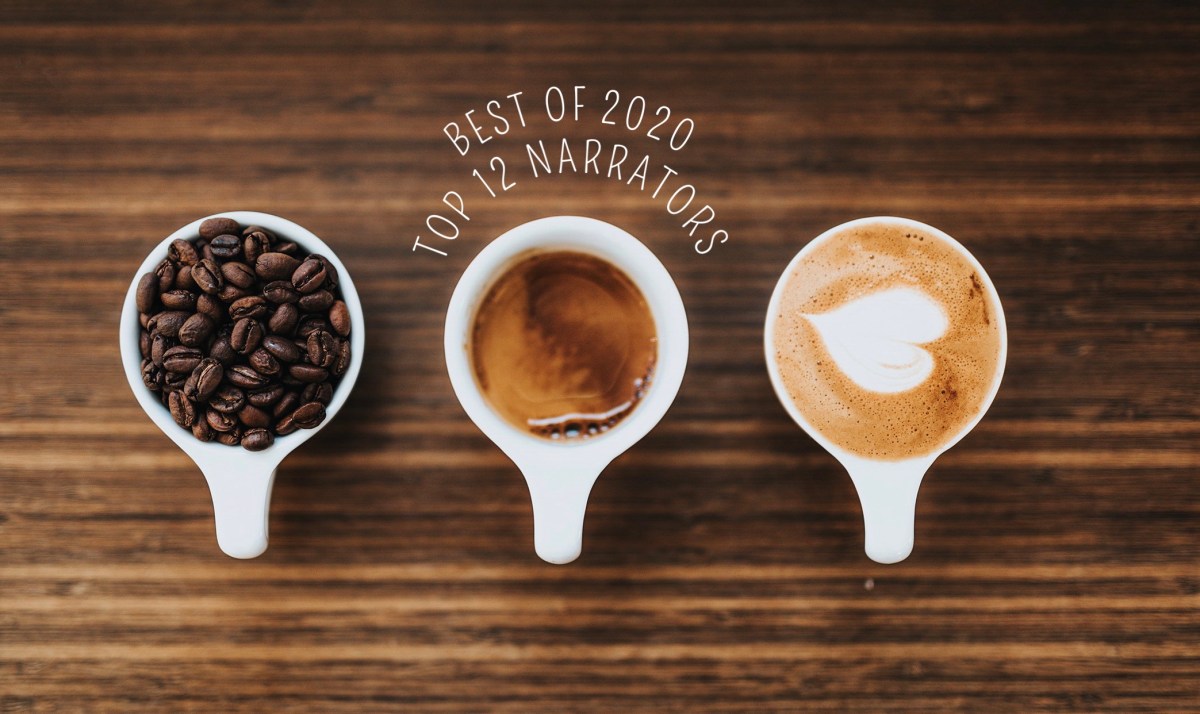 Best of 2020 – Top 12 Narrators – Blue Mood Café